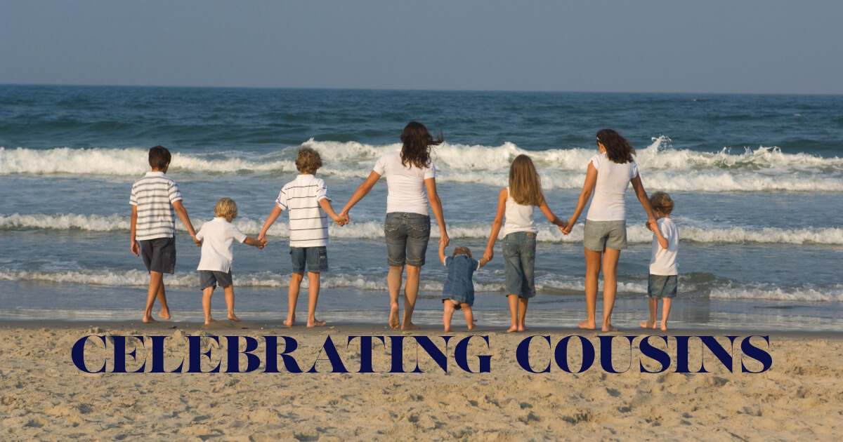 Celebrating Cousins